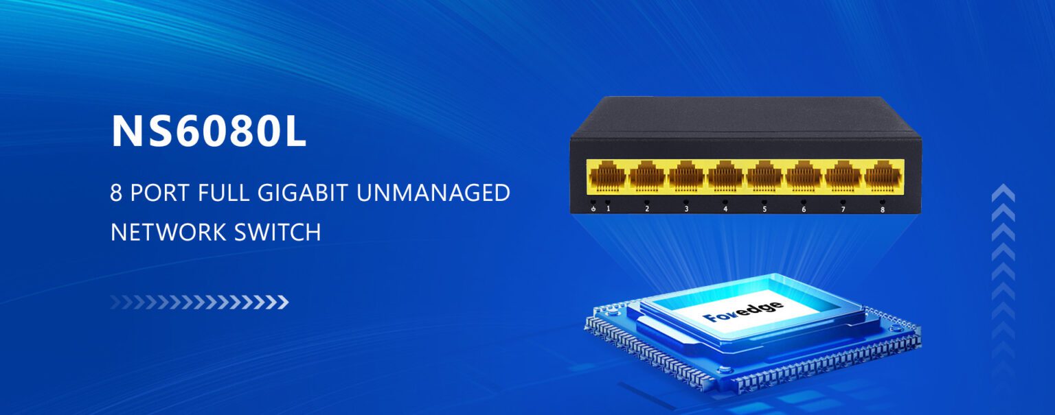 NS6080L 8 Port Full Gigabit Unmanaged Network Switch – Foredge